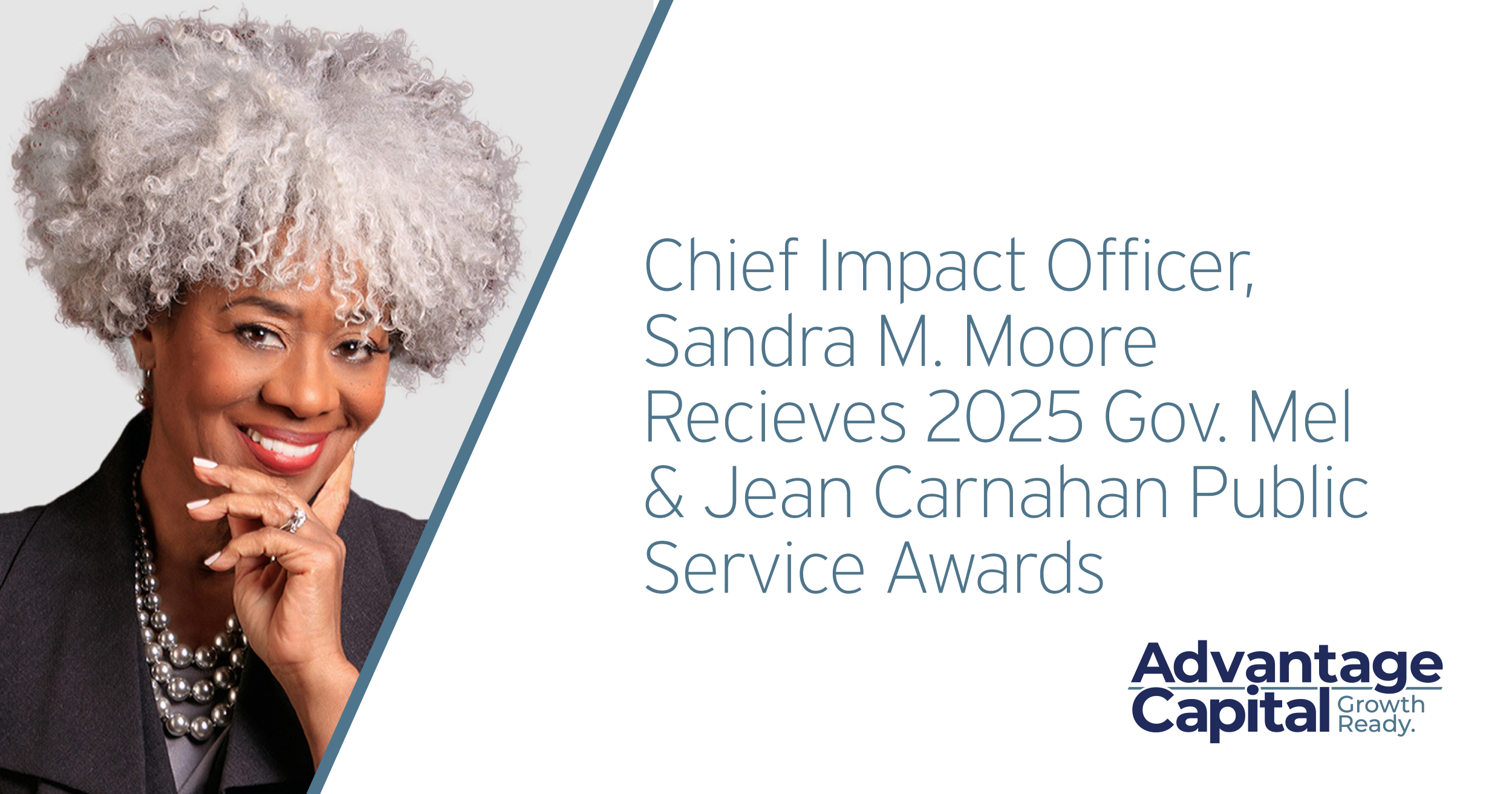 Advantage Capital Chief Impact Officer, Sandra M. Moore Receives 2025 Mel and Jean Carnahan ...